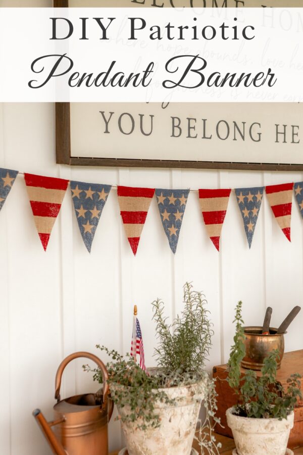 DIY Patriotic Banner - Sugar Maple Farmhouse