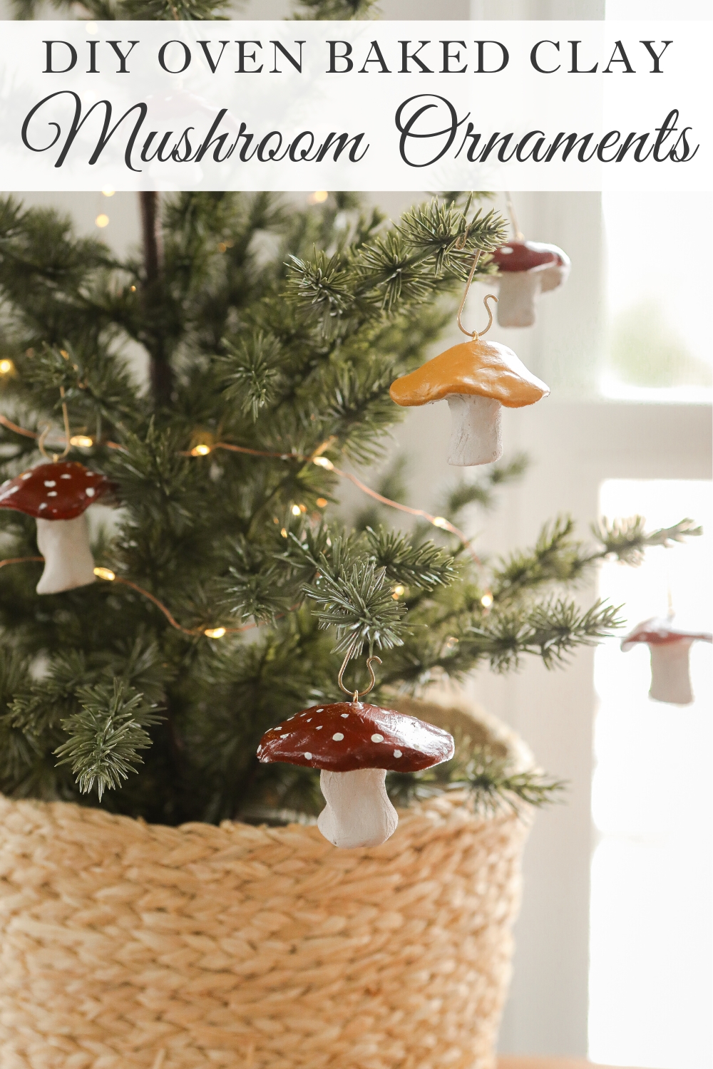 DIY oven baked clay mushroom ornaments - Sugar Maple Farmhouse