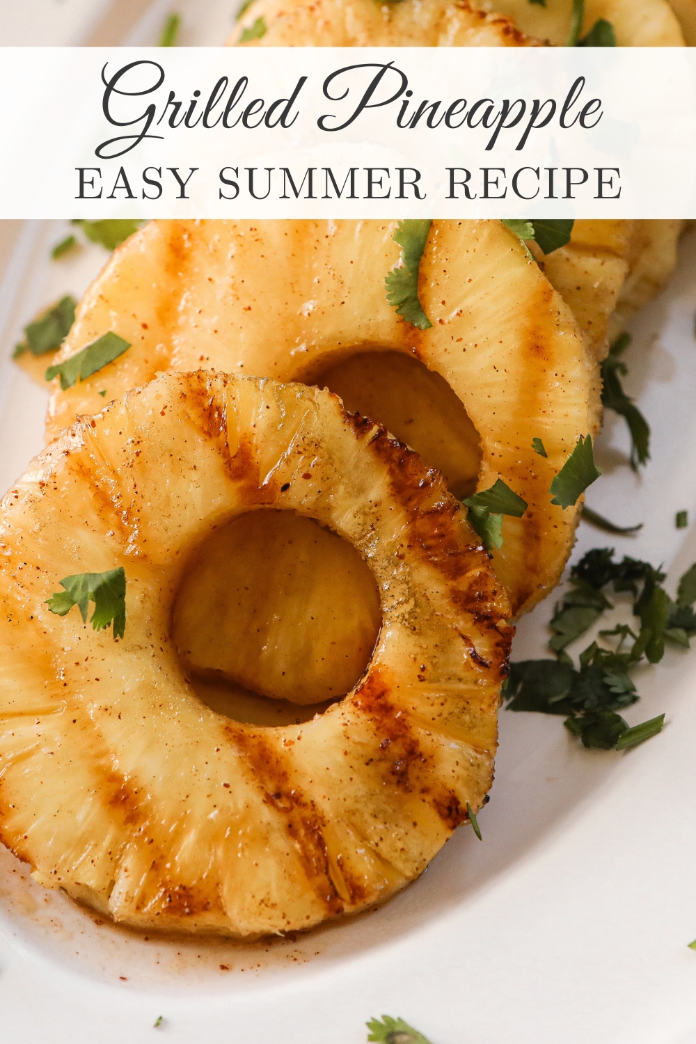 Brown Sugar Grilled Pineapple Recipe