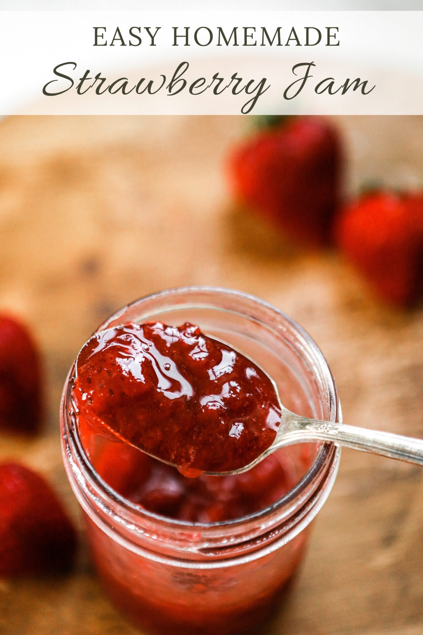 Small Batch Homemade Strawberry Jam with printable