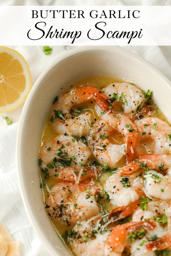 Baked Butter Garlic Shrimp Scampi recipe - Sugar Maple Farmhouse
